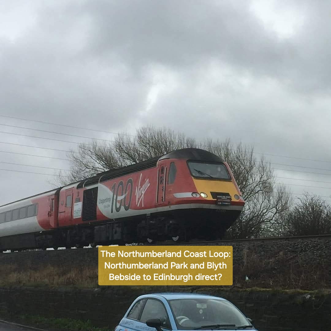 Residents Poll for the Northumberland Coast Loop Route to Edinburgh ...